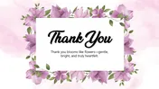 The Flower Themed Thank You PowerPoint Presentation