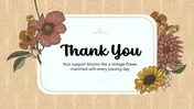 The Vintage Flower Thank You PowerPoint Presentation