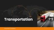 Get Now! Transportation PowerPoint And Google Slides