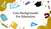 Cute PPT Background and Google Slides Designs For Education