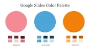 Get Google Slides and PowerPoint Color Palette Presentation