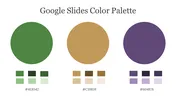 Get Google Slides and PowerPoint Color Palette Presentation