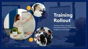 Training Rollout Presentation And Google Slides Template