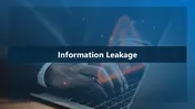 Information Leakage PPT Presentation And Canva Template