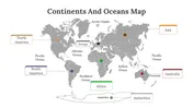 Continents and Oceans Map PPT and Google Slides Themes