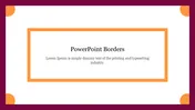 Modern PowerPoint Borders Presentation Slide Templates