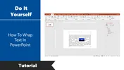 Explain How To Wrap Text In PowerPoint Slide