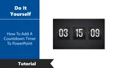 Tips For How To Add A Countdown Timer To PowerPoint