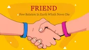 Buy Now! Amazing Friendship PowerPoint Presentation