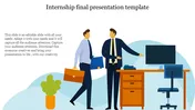 Internship Final Google Slides and PowerPoint Templates