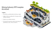 Spectacular Mining Industry PPT Template Presentation