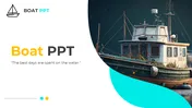 Get Now! Boat PowerPoint And Google Slides Templates