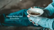 Poverty Background PowerPoint and Google Slides Templates