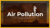 Air Pollution PPT Templates Free Download and Google Slides
